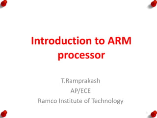 Introduction to arm processor | PPTX