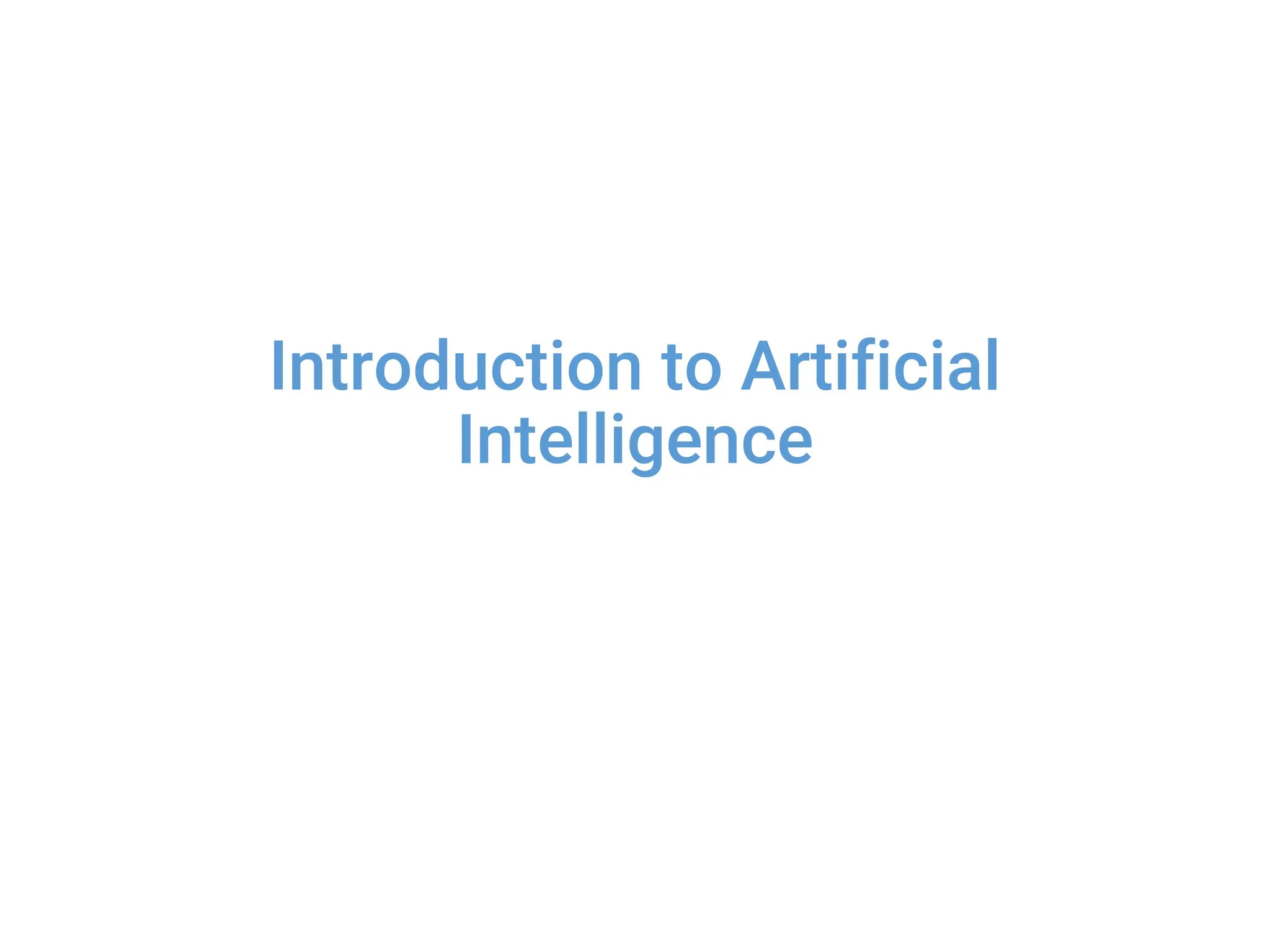 Introduction to Artificial Intelligence...pptx