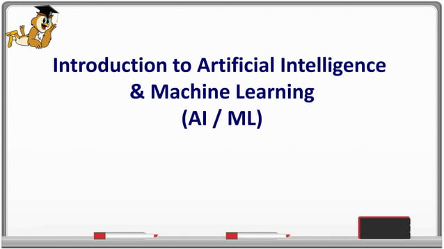 Introduction to Artificial Intelligence and Machine Learning.pptx