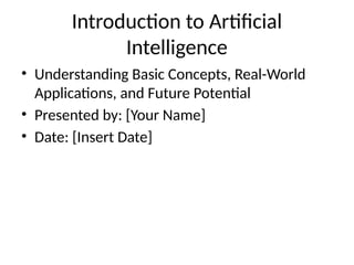 Introduction_to_Artificial_Intelligence_Expanded.pptx