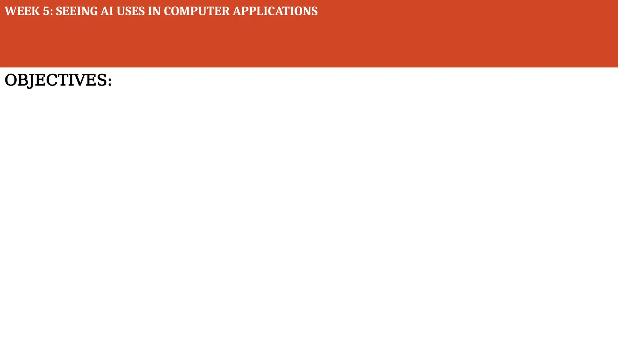 INTRODUCTION TO ARTIFICIAL INTELLIGENCE WEEK 5.pptx