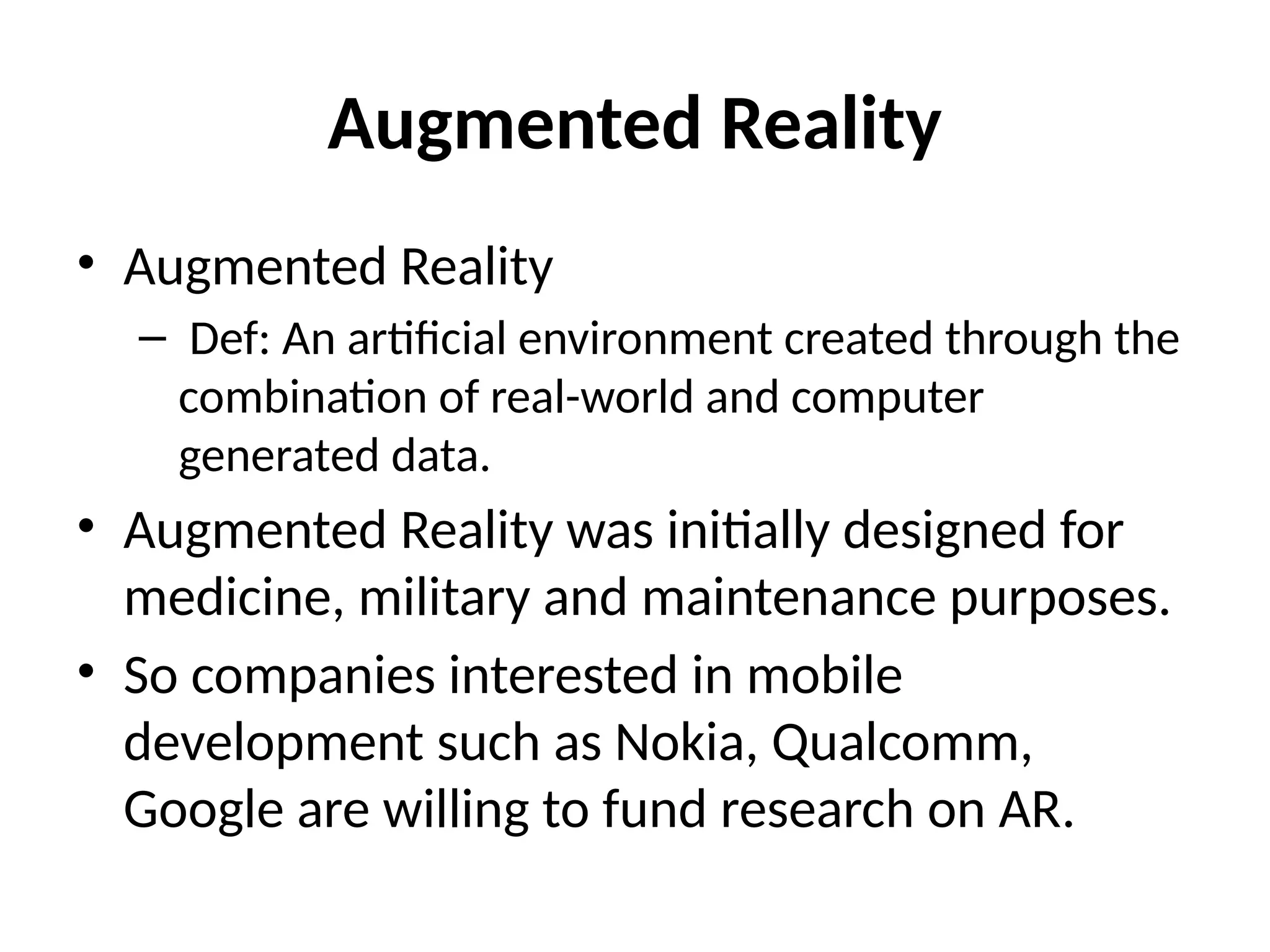 Introduction to Augment Reality, VR and MR.pptx Introduction to Augment Reality, VR and MR.pptx