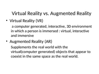 Introduction to Augment Reality, VR and MR.pptx