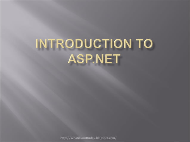 Introduction to asp.net