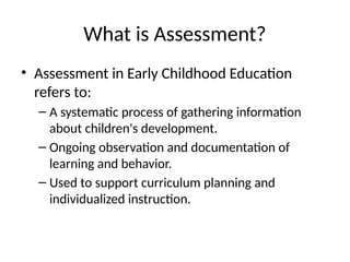 Introduction_to_Assessment_Early childhood Education.pptx