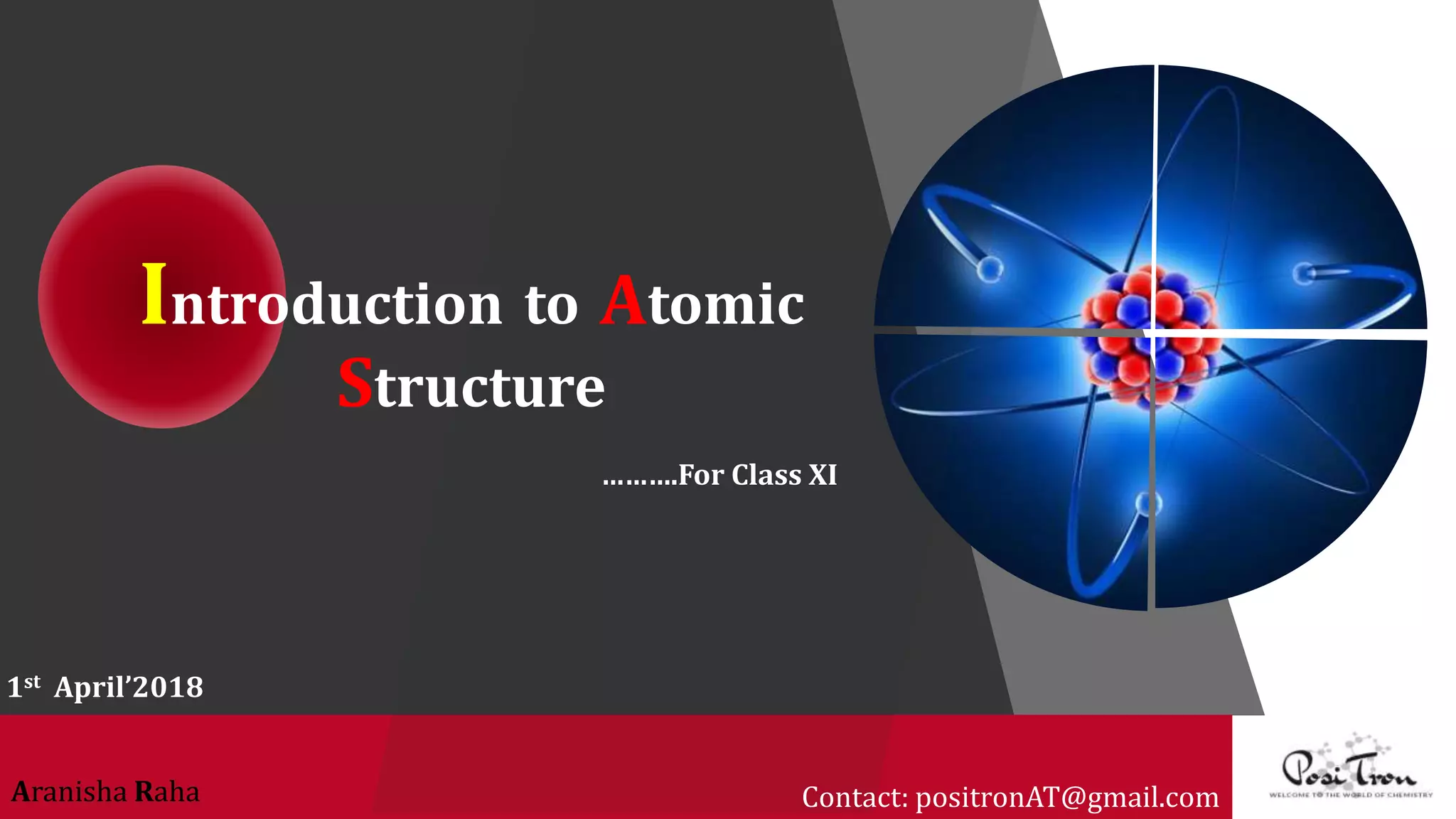 Introduction to Atomic Structure | PPTX