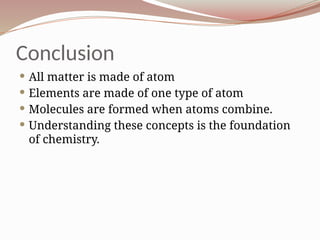Introduction to Atoms, Elements and Molecules.pptx