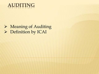 Introduction to auditing, Meaning, Objects and Techniques | PPTX