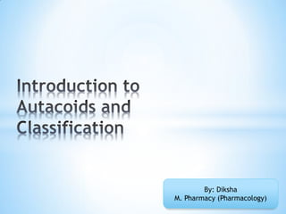 Introduction to autacoids and classification | PDF