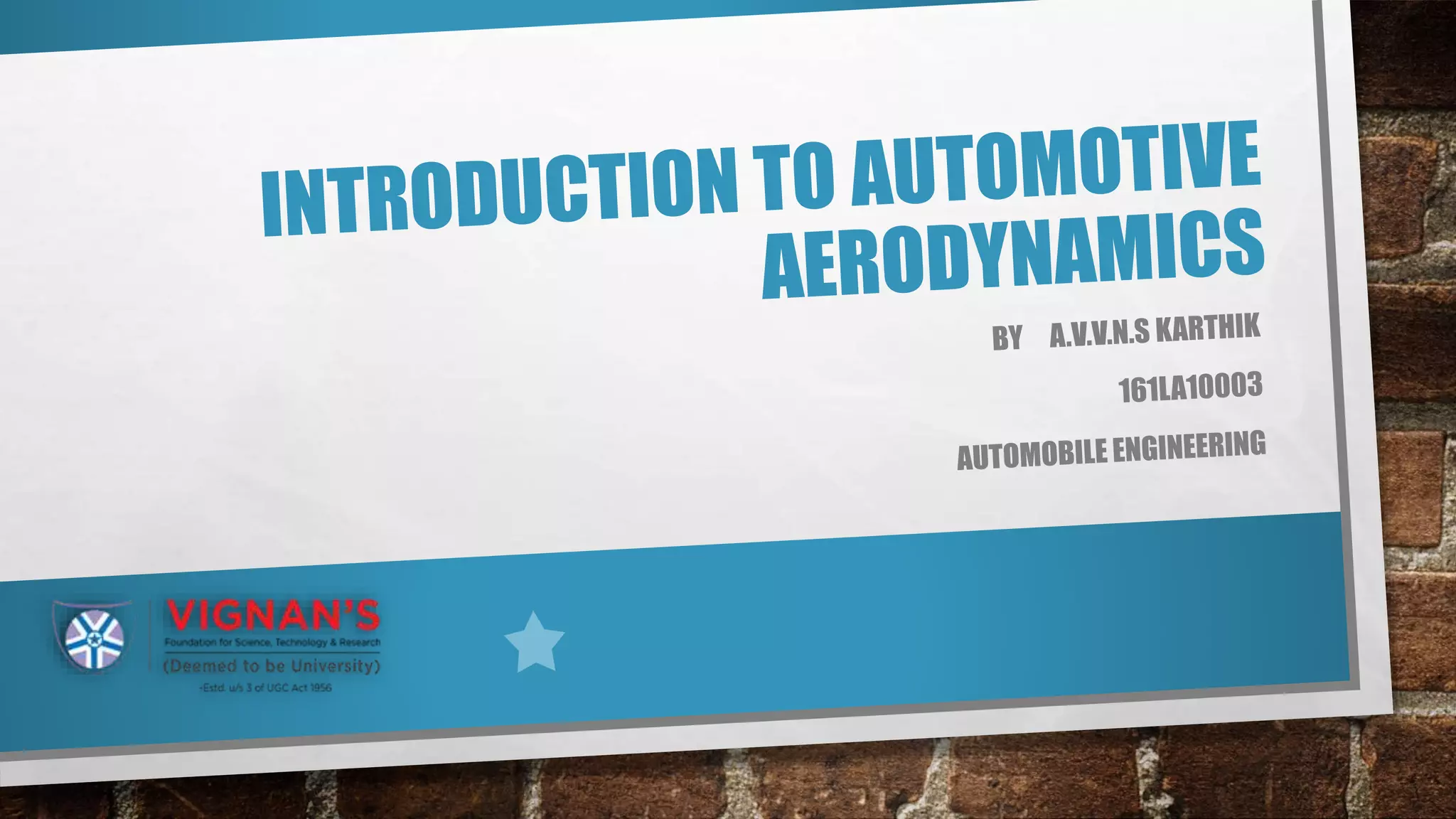 Introduction to automotive aerodynamics | PPT