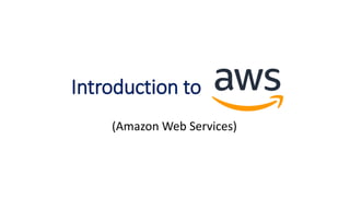 Introduction to AWS (Amazon Web Services) | PDF