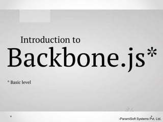 Introduction To Backbone JS | PPTX