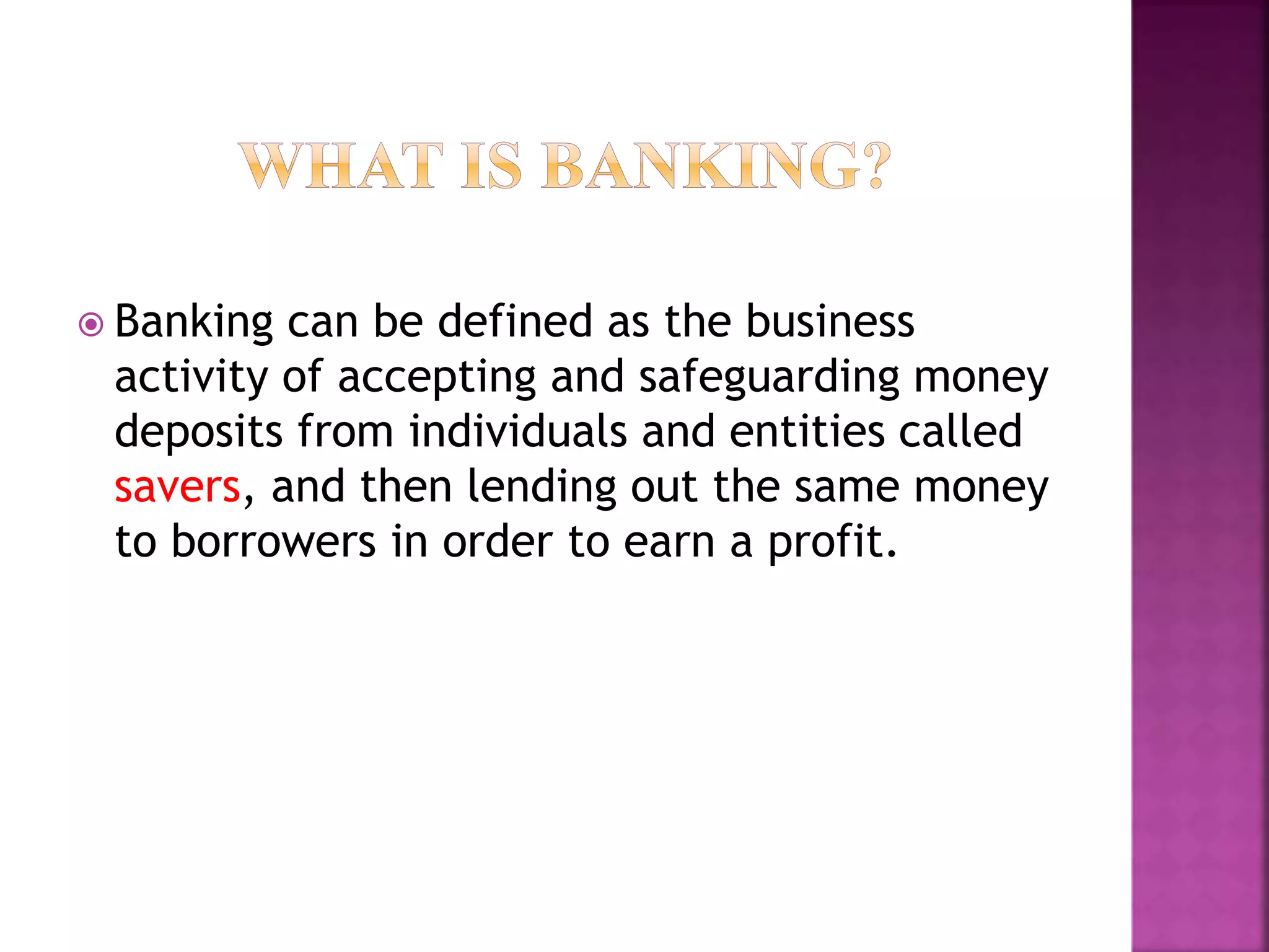 INTRODUCTION TO BANKING.pptx | Business Banking & Finance | Business