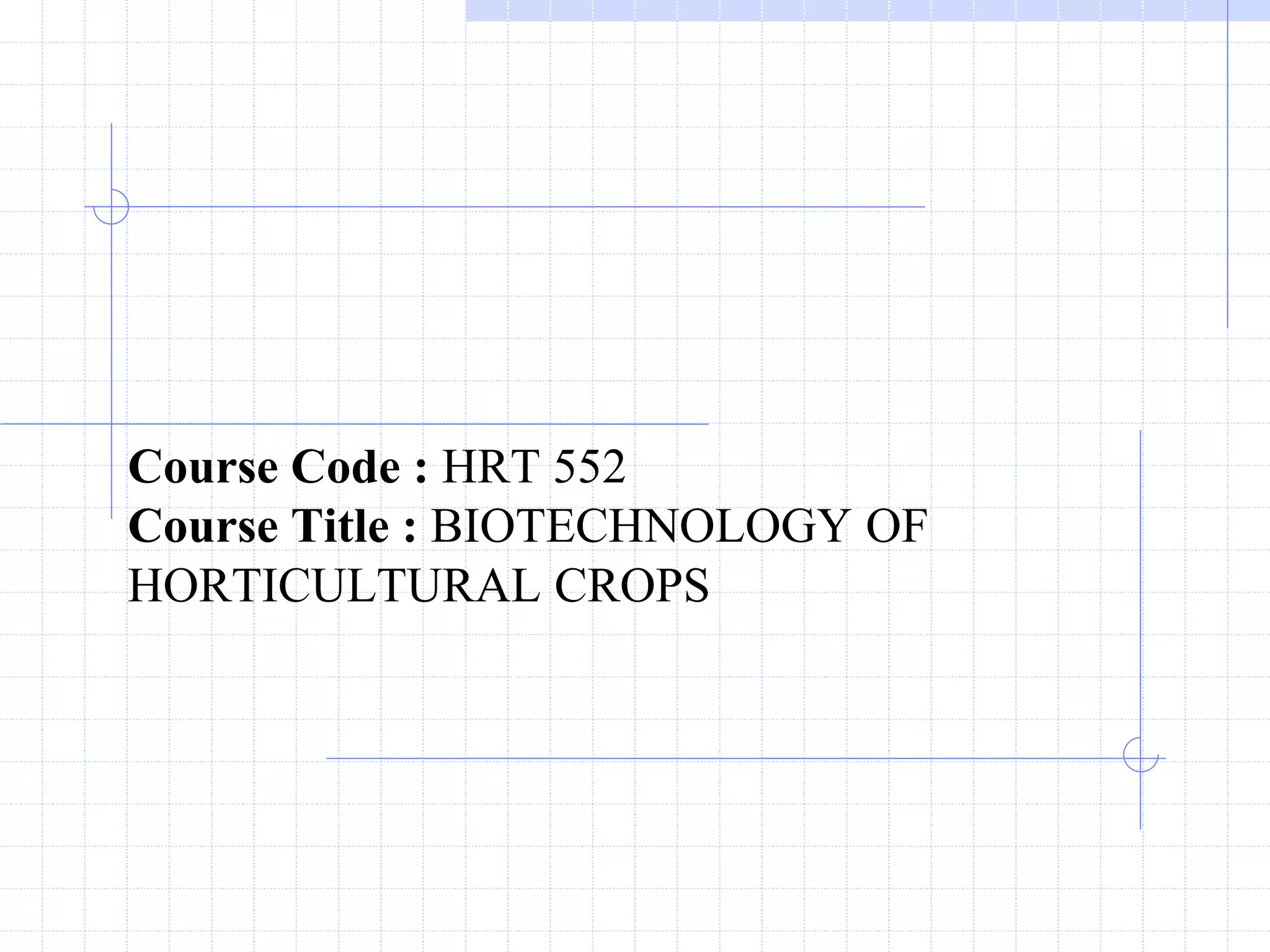 Introduction to basic biotechnology - part a | PPT