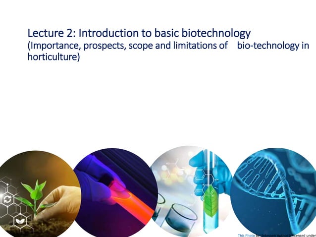 Introduction to basic biotechnology part b | PPT | Agriculture | Industries