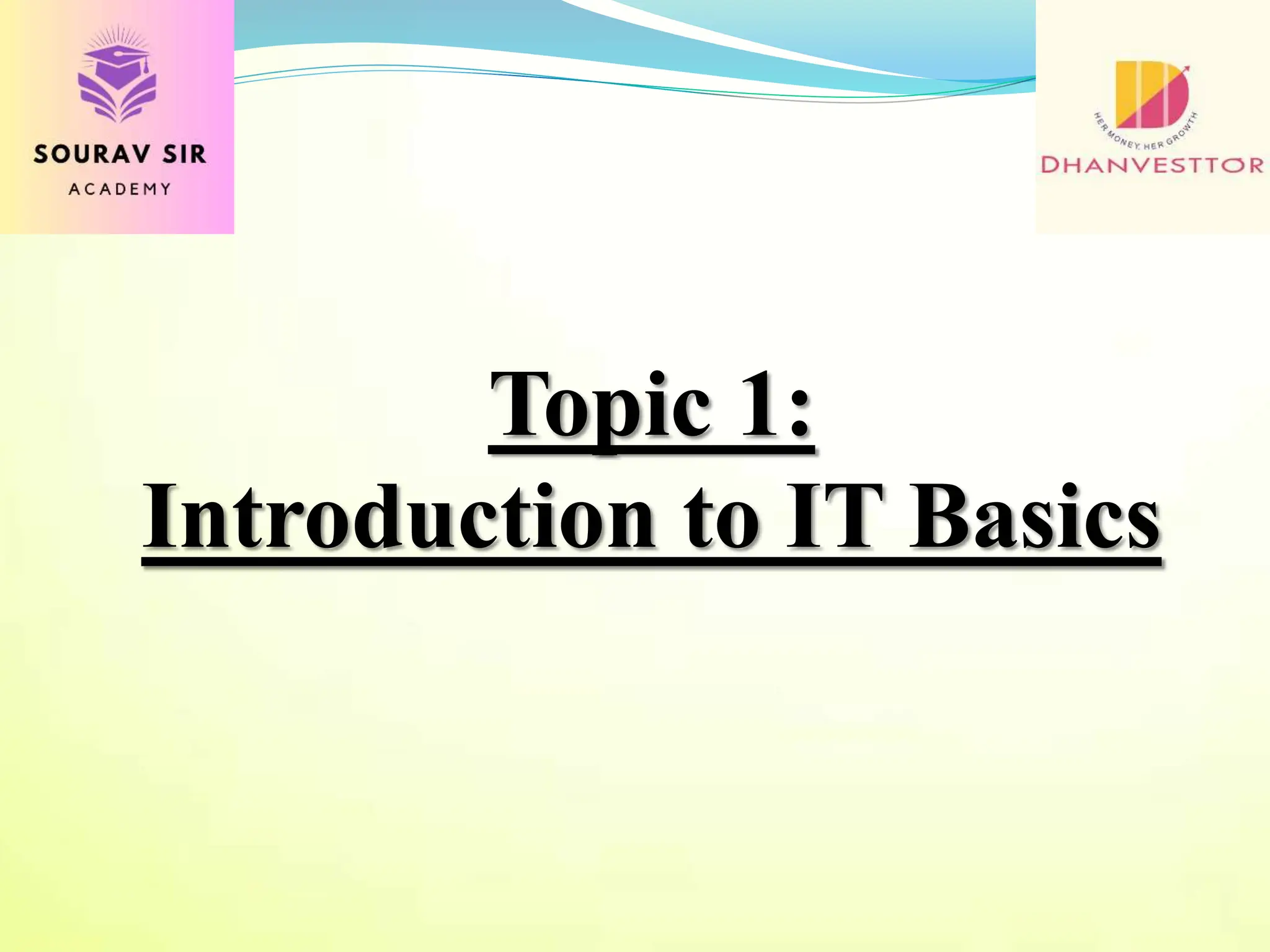 Introduction to Basic IT Knowledge.pptx