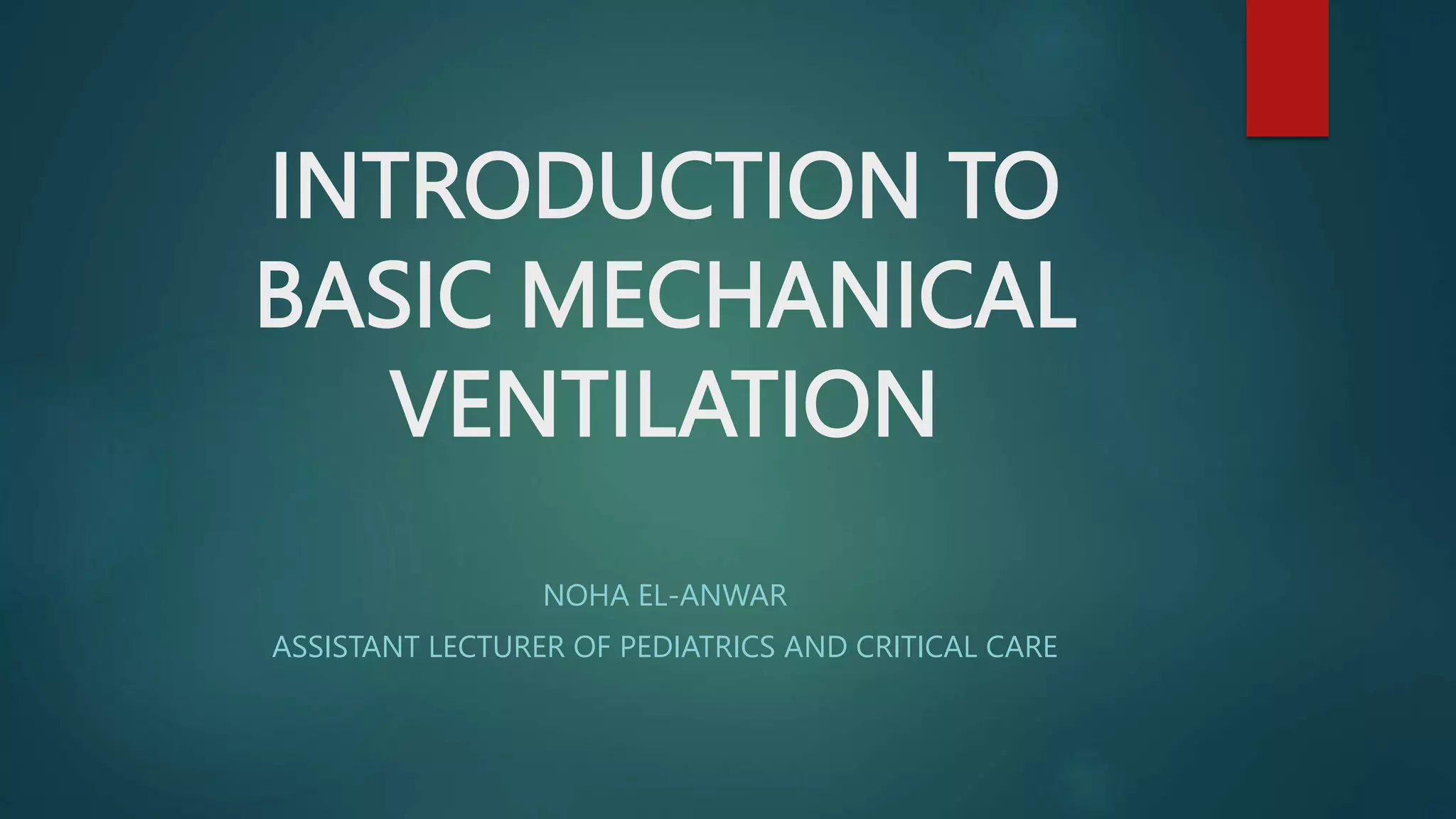 INTRODUCTION TO basic MECHANICAL VENTILATION 2.pptx