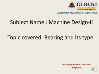 Lecture 2 Introduction to bearing and its type | PDF | Physics | Science