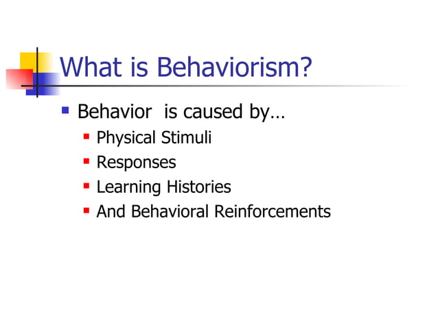 Introduction to behaviorism | PPT