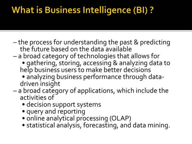 Introduction to business intelligence | PPTX | Databases | Computer ...