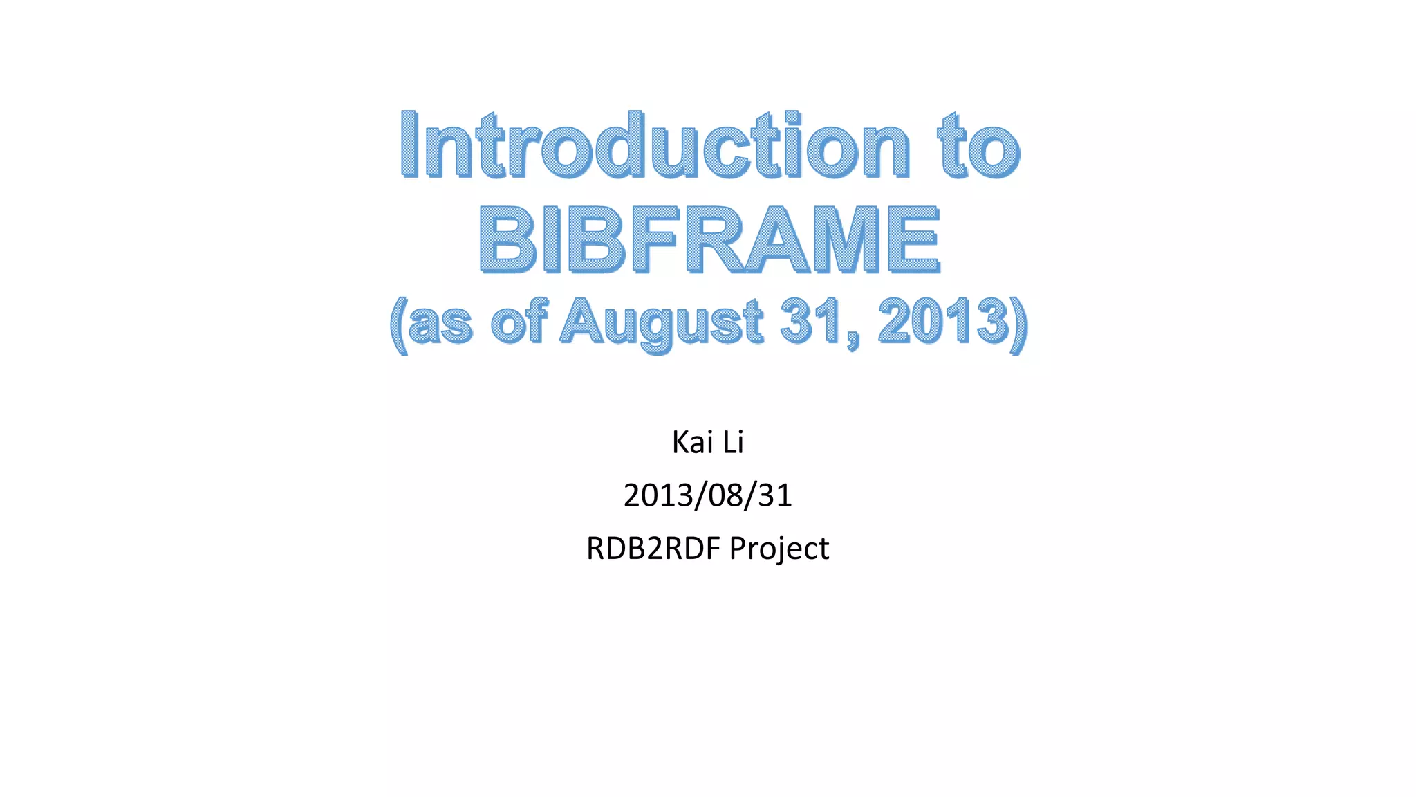 Introduction to bibframe | PPTX
