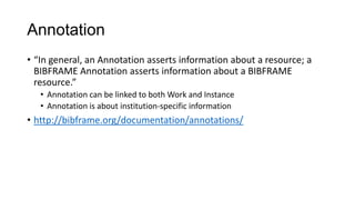 Introduction to bibframe | PPTX | Technology & Computing