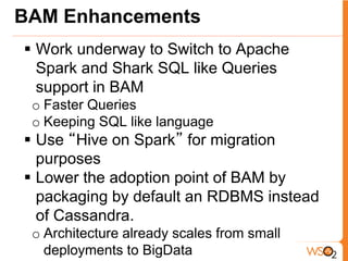 WSO2 Big Data Platform and Applications | PPTX | Databases | Computer Software and Applications