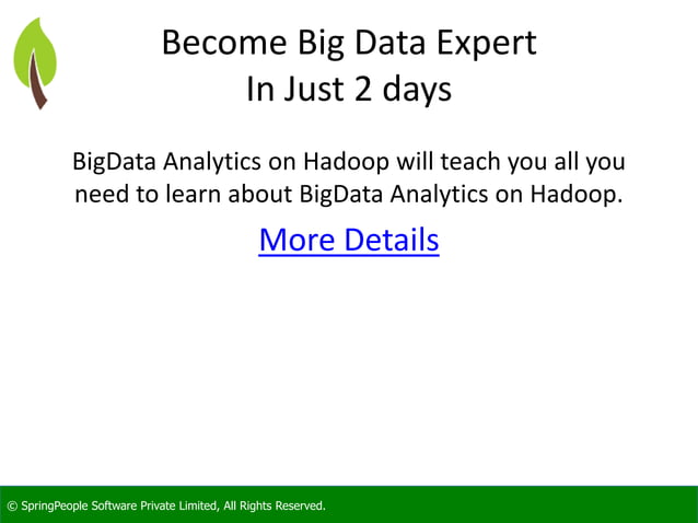 Introduction To Big Data Analytics On Hadoop - SpringPeople | PDF