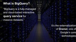 Google BigQuery | PDF