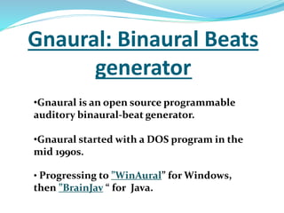 Introduction to binaural beats | PPTX