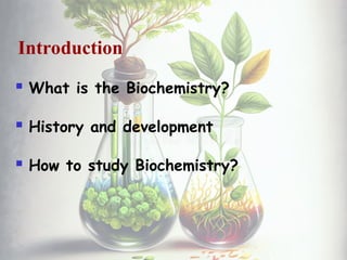 Introduction to Biochemistry lecture notes | PPT