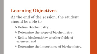 Introduction to Biochemistry: Definition and its importance | PPTX