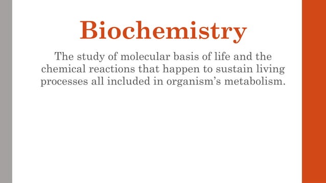 Introduction to Biochemistry: Definition and its importance | PPTX
