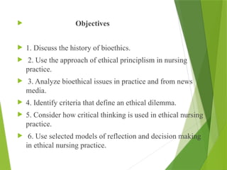 Comprehensive Overview of Bioethics and Ethical Decision Making in ...