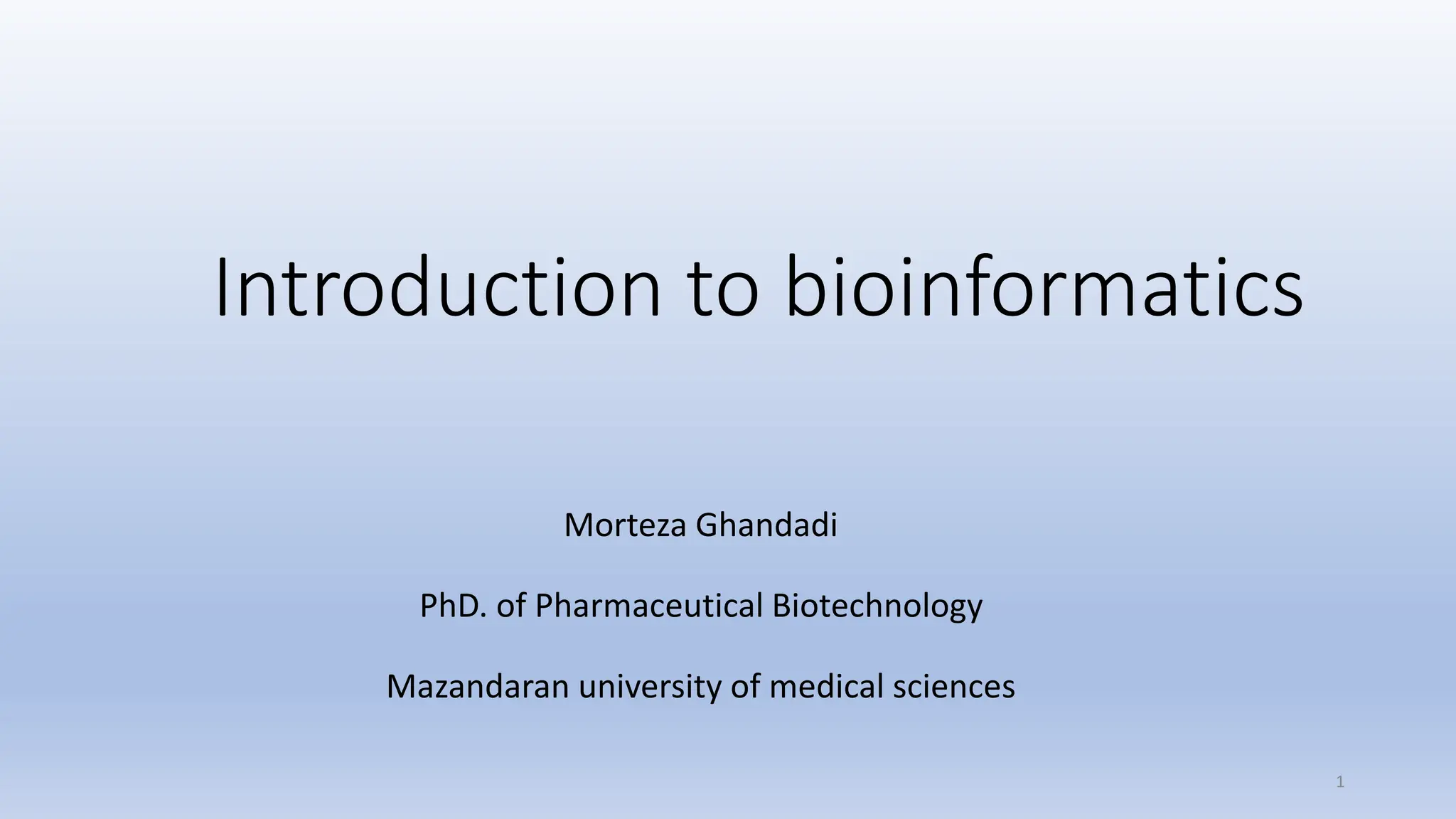 Introduction to bioinformatics.pptx