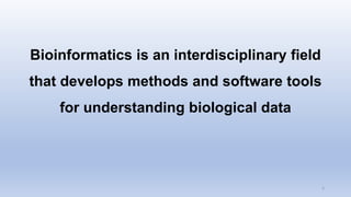 Introduction to bioinformatics.pptx