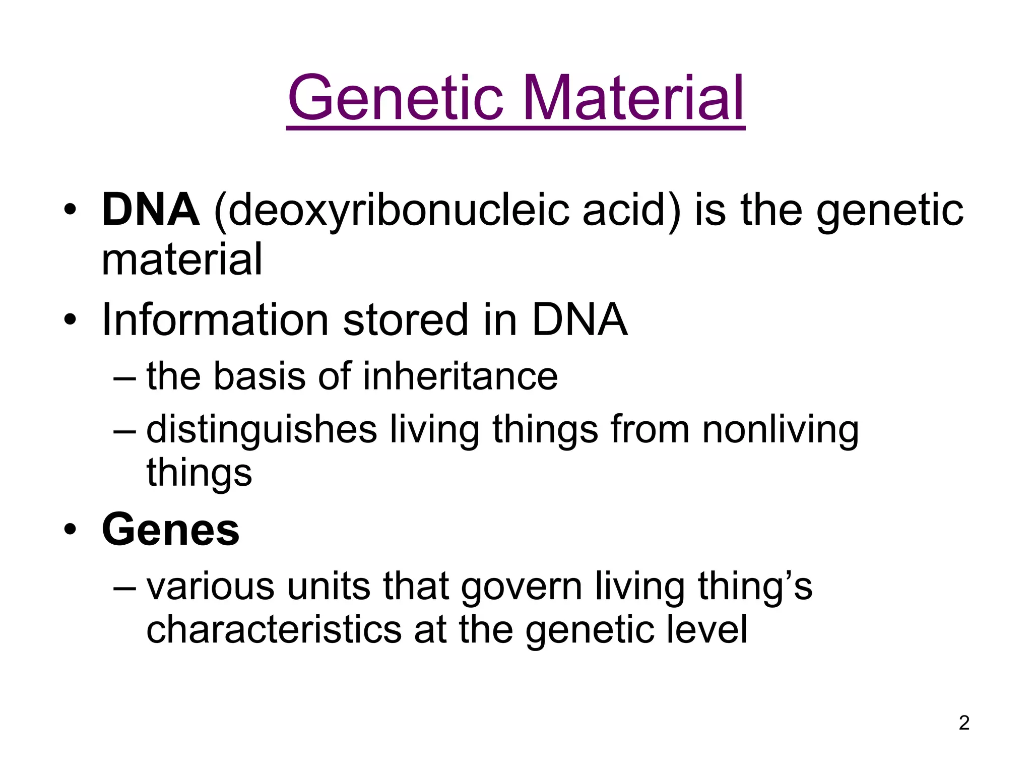 Introduction to Bioinformatics DNA, RNA, Transcriotion, Genes | PPT
