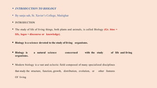 INTRODUCTION TO BIOLOGYbysanju, first lesson of class 11 | DOCX