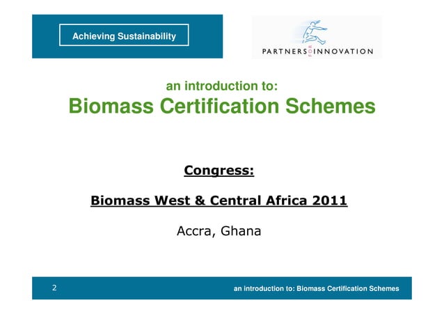 Introduction to biomass certification schemes | PPT