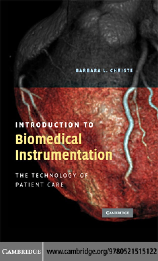 Introduction to biomedical instrumentation the technology of patient ...