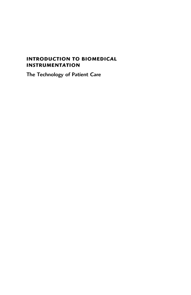 Introduction to biomedical instrumentation the technology of patient ...