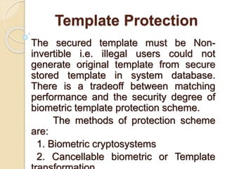 Introduction to biometric systems security | PPTX