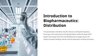 Introduction to Biopharmaceutics Distribution on Slideshare by Raj ...