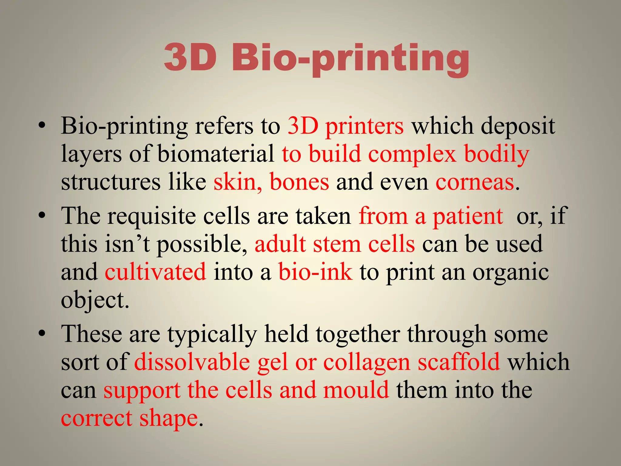Introduction to 3D Bio-printing | PPTX