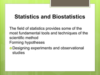 Introduction to Biostatistics.pptx | Science