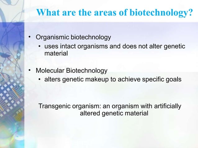 INTRODUCTION TO BIOTECHNOLOGY.pptx