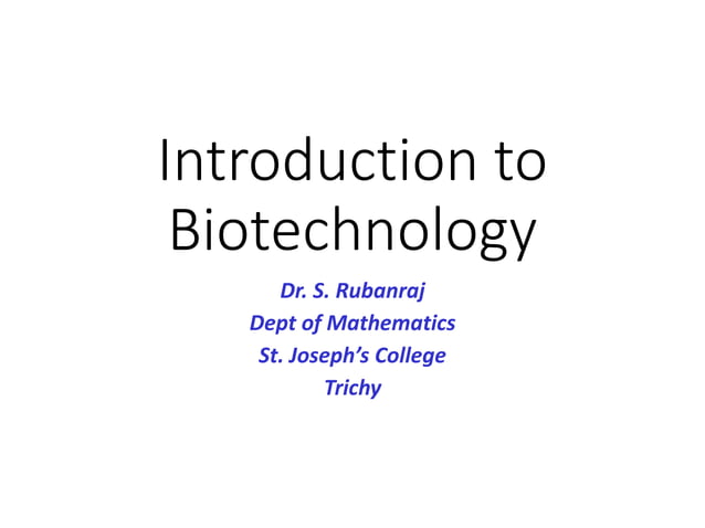 Introduction to Biotechnology.ppt
