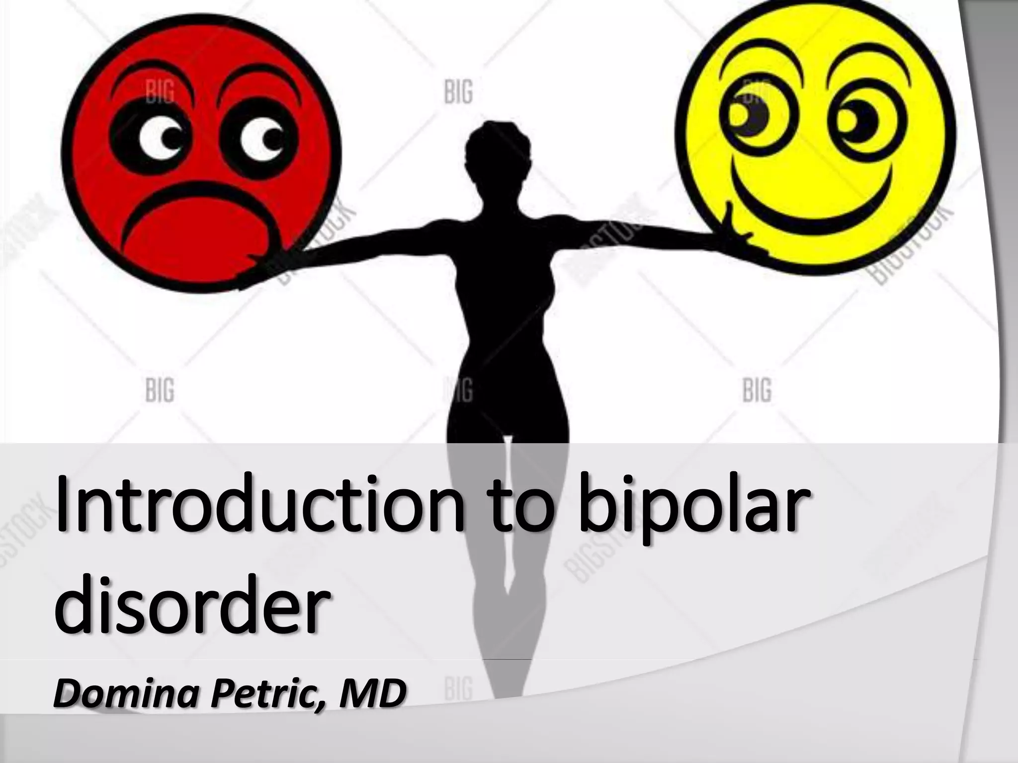 Introduction to bipolar disorder | PPSX
