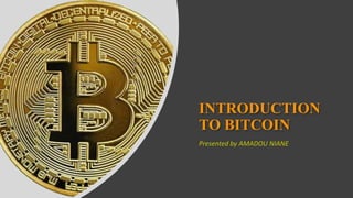Introduction To Bitcoin | PPT