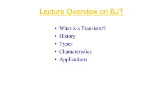 Introduction to bjt npn &pnp | PPTX